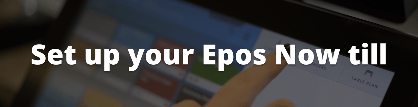 Guide on how to set up Epos Now Order & Pay